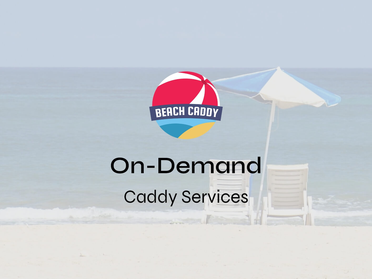 Hire Caddies to make your beach Vacation hassle-free!